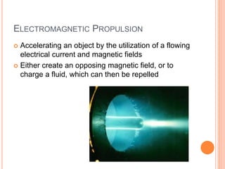 Non-chemical Propulsion | PPTX
