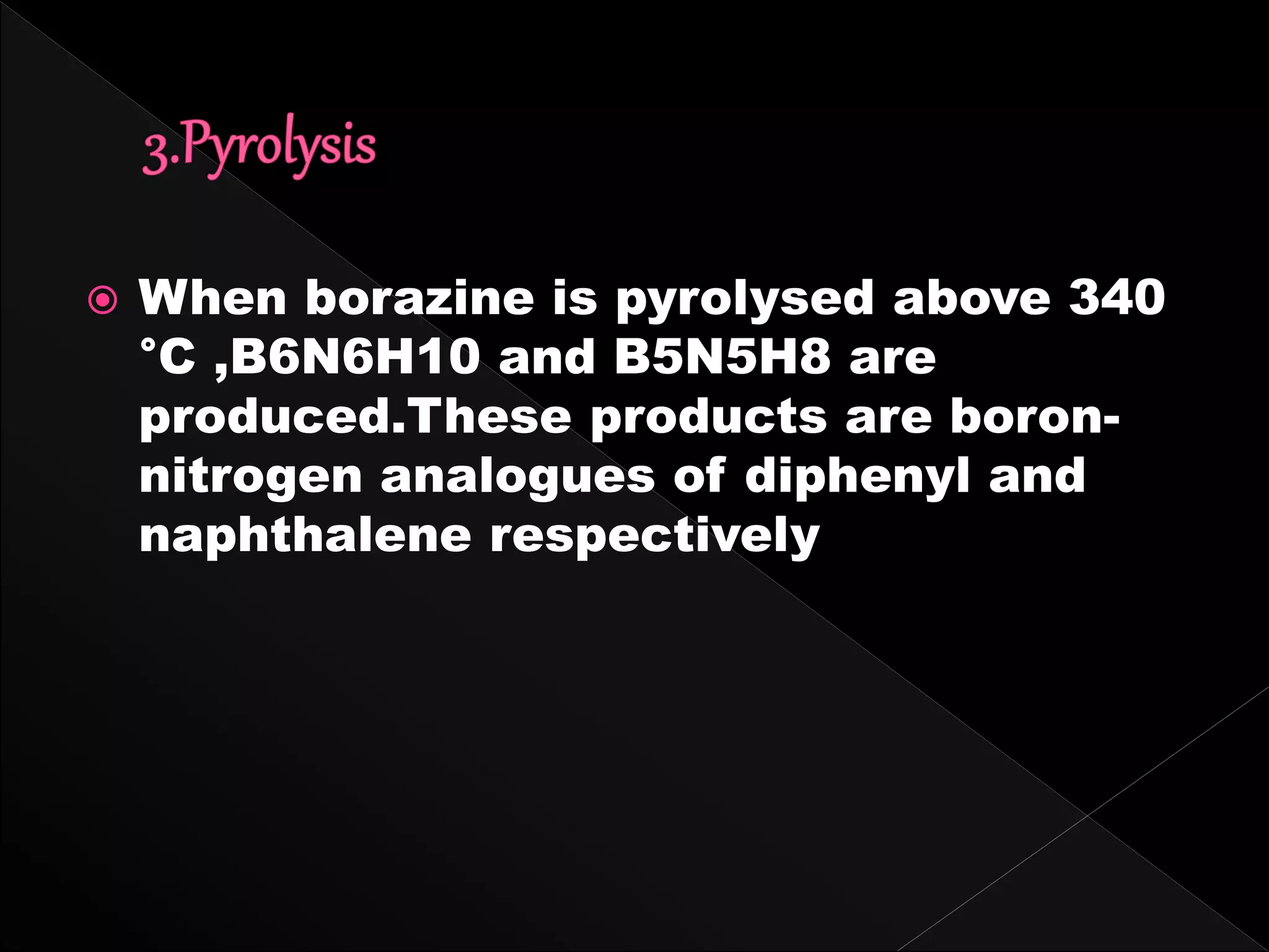 BORAZINE- structure, preparation and properties | PPTX