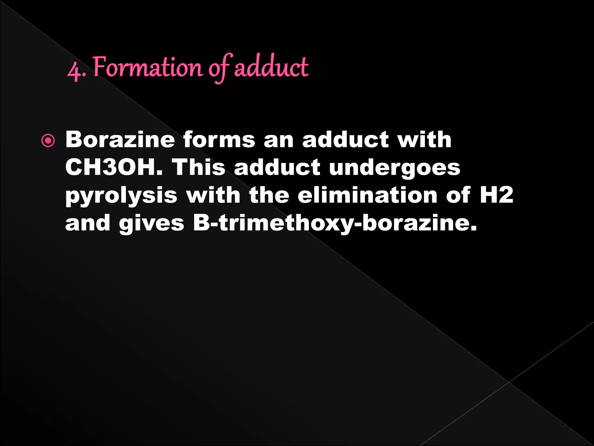 BORAZINE- structure, preparation and properties | PPTX