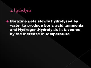 BORAZINE- structure, preparation and properties | PPTX