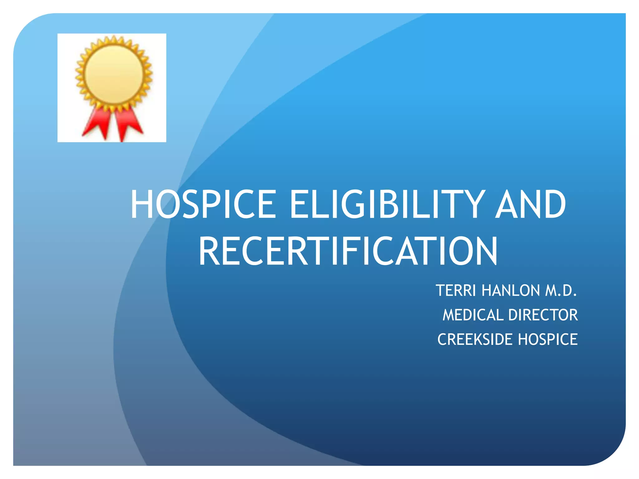 Hospice_Eligibility_for_Residents | PPTX
