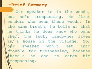Robert Frost - Stopping by Woods on a Snowy Evening | PPT
