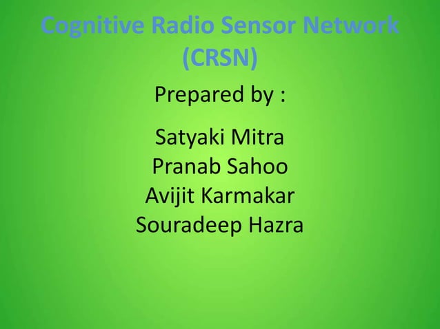 Cognitive-Radio-Sensor-Network | PPT