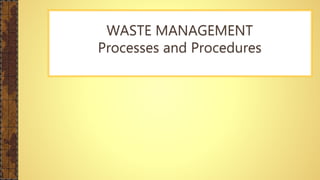 WASTE MANAGEMENTSOP | PPTX
