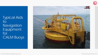 CALM Buoys (Telemetry and AtoN systems) | PDF