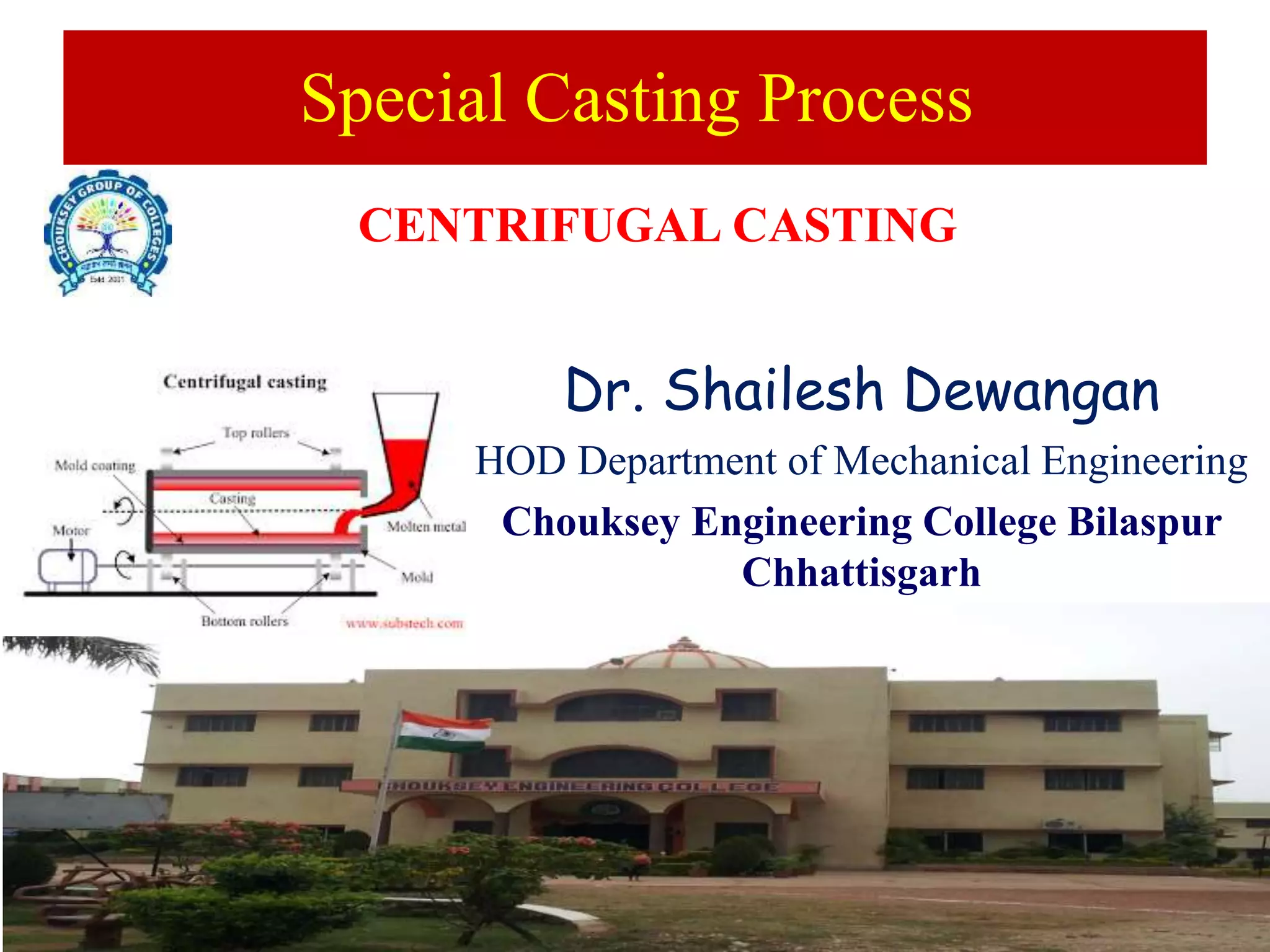 Centrigugal casting Shailesh.pptx