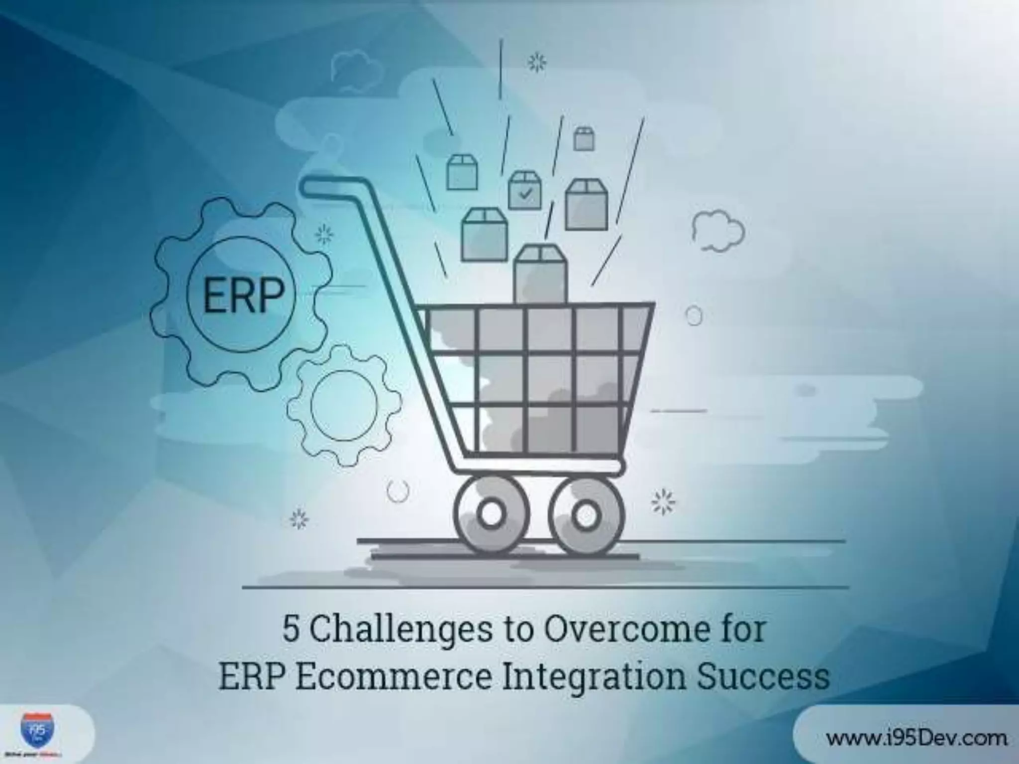 5 Challenges to Overcome for E-commerce ERP Integration Success | PPT