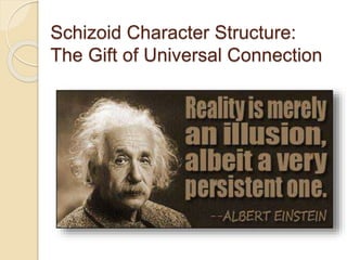 The Five Major Character Structures | PPSX