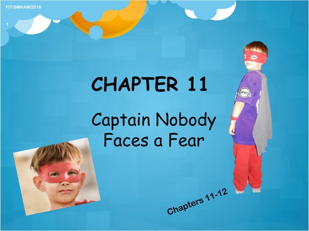 CAPTAIN NOBODY chapters 11-12 | PPT
