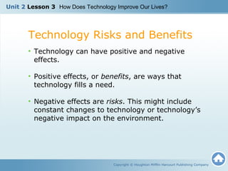 Unit 2: The engineering process; Lesson 3: How does technology improve ...