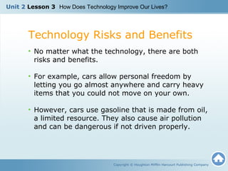Unit 2: The engineering process; Lesson 3: How does technology improve ...