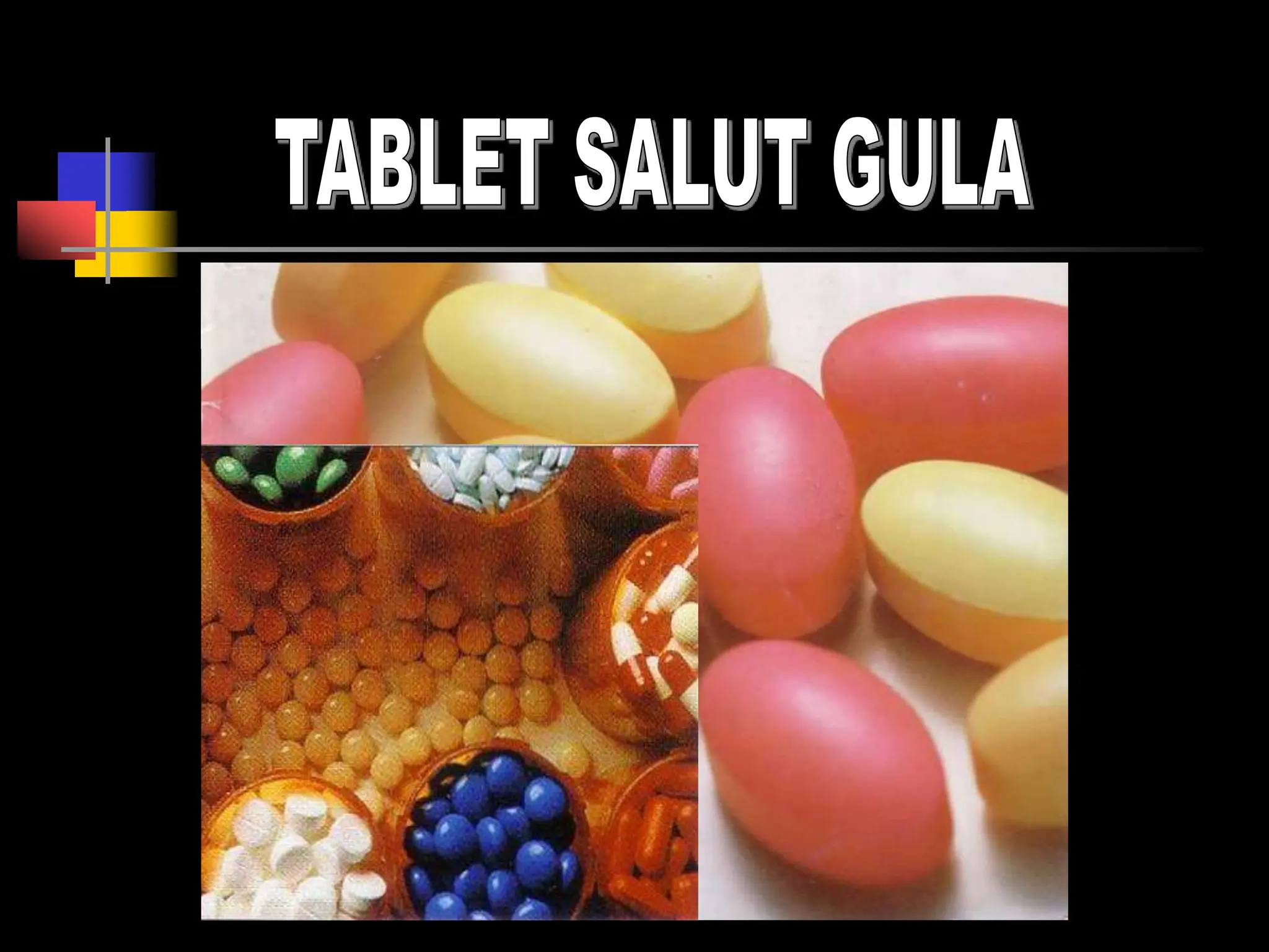 5 Coating.ppt PENYALUTAN TABLET farmasi. | PPT