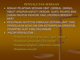 5 Coating.ppt PENYALUTAN TABLET farmasi. | PPT