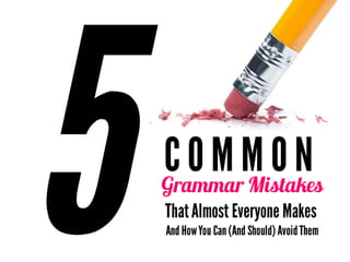 5 Common Grammar Mistakes | PDF