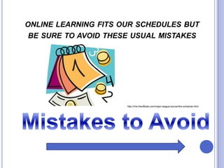 5 common mistakes in distance education | PPTX