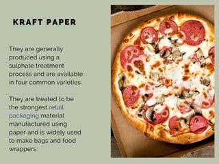 5 Common Paper Varieties Used For Food Packaging | PDF