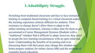 5 common problems faced by students in e learning | PPTX