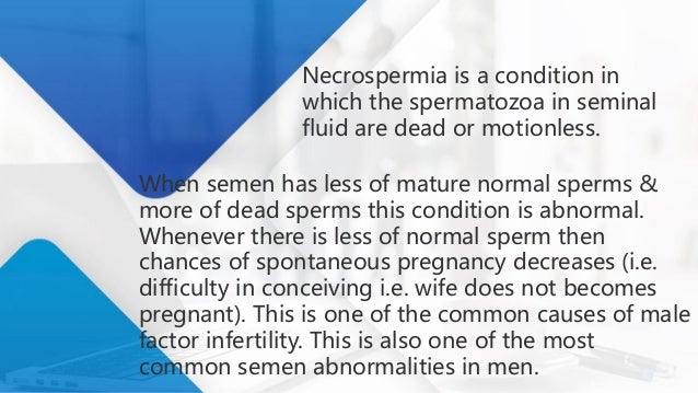 5 Common Reasons Lead to Necrospermia | PPT