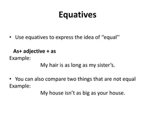 Comparatives and Equatives | PPTX