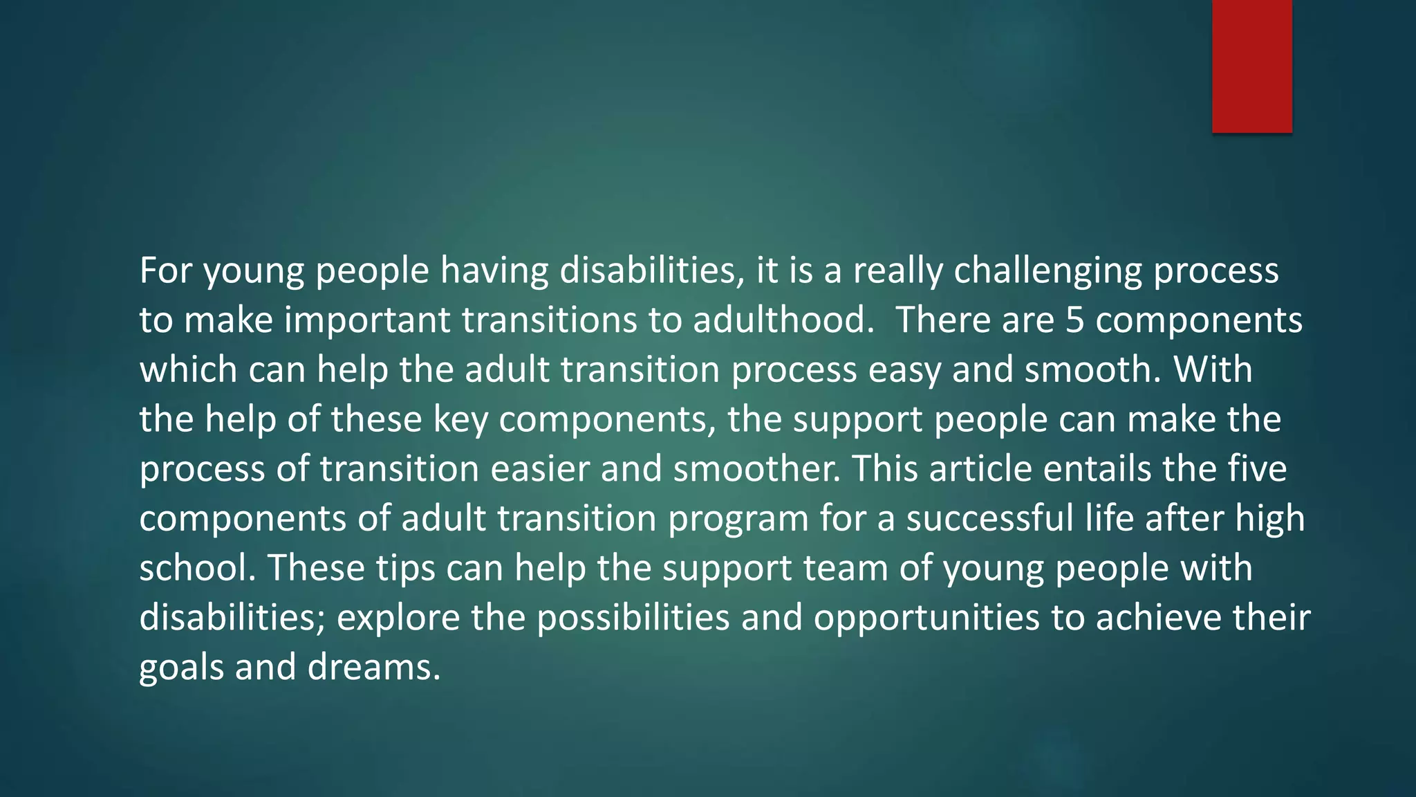 5 components of adult transition program | PPTX