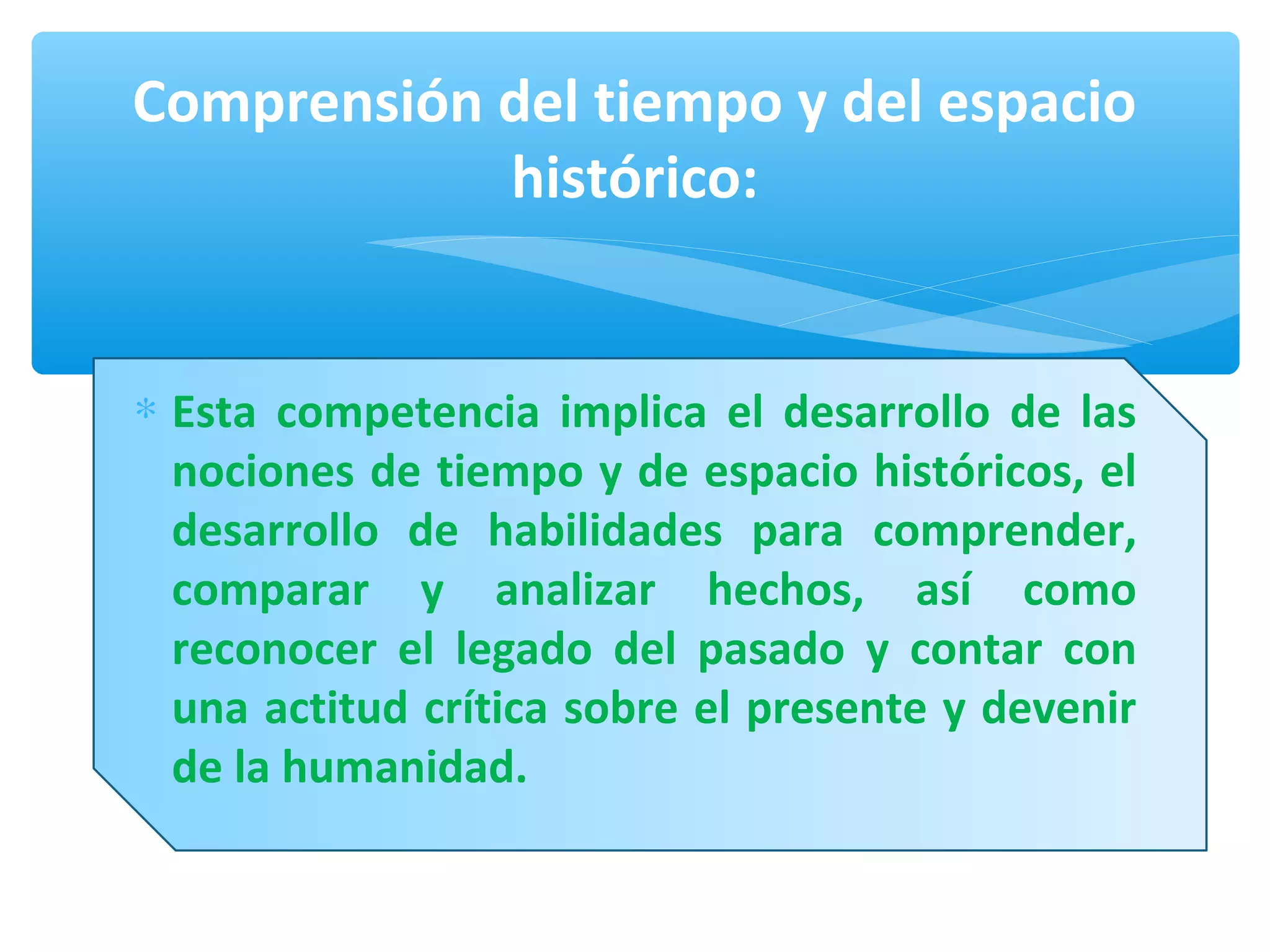 5 comprension del tiempo y el espacio historico | PPT