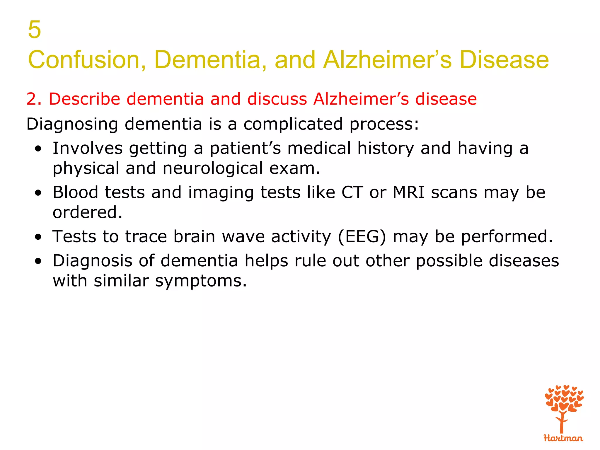 Confusion, dementia, and Alzheimer's disease | PPT