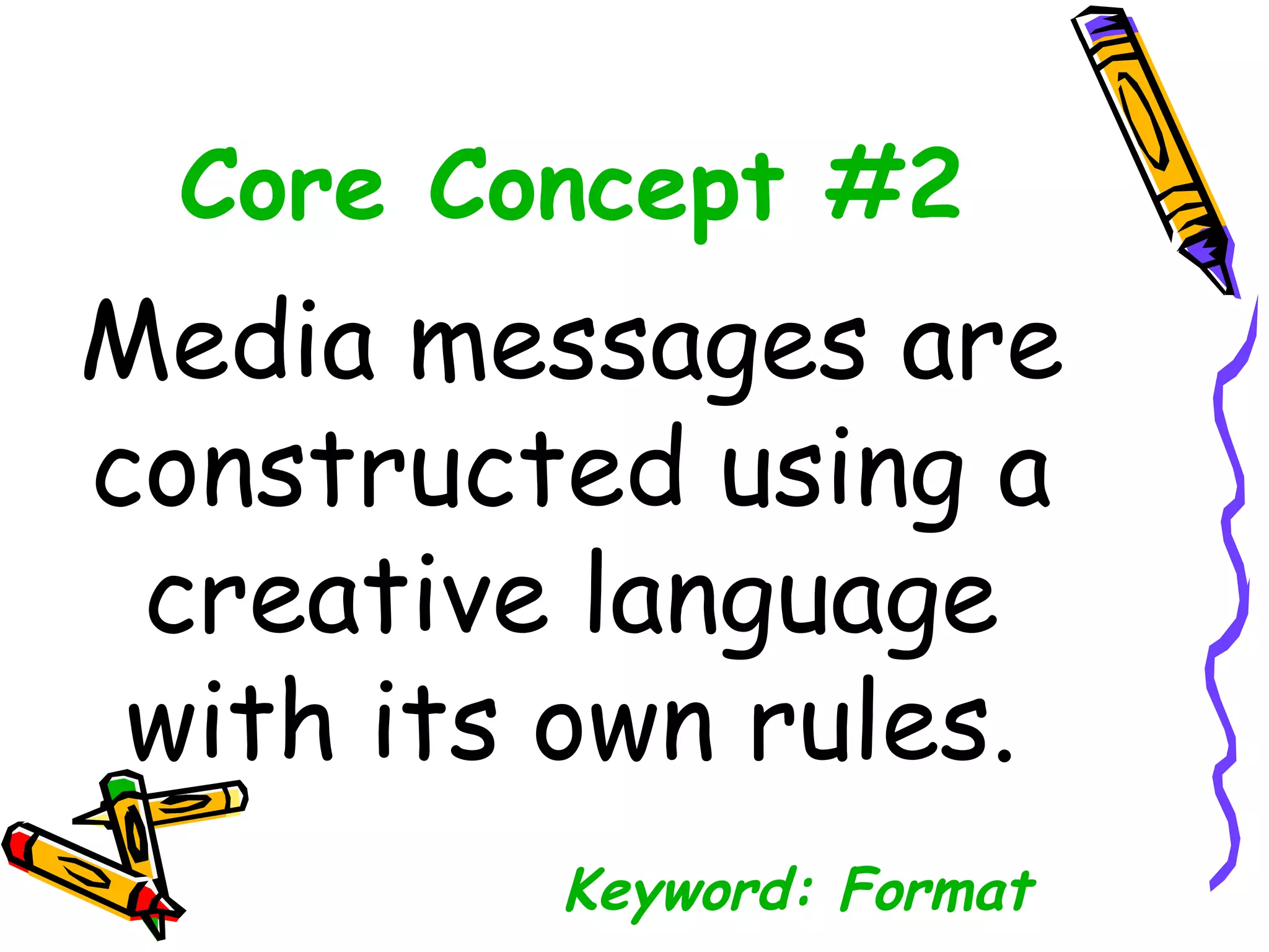 5 core concepts | PPT | Media Industry | Industries