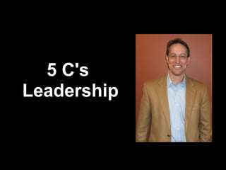 5 c s_leadership | PPT