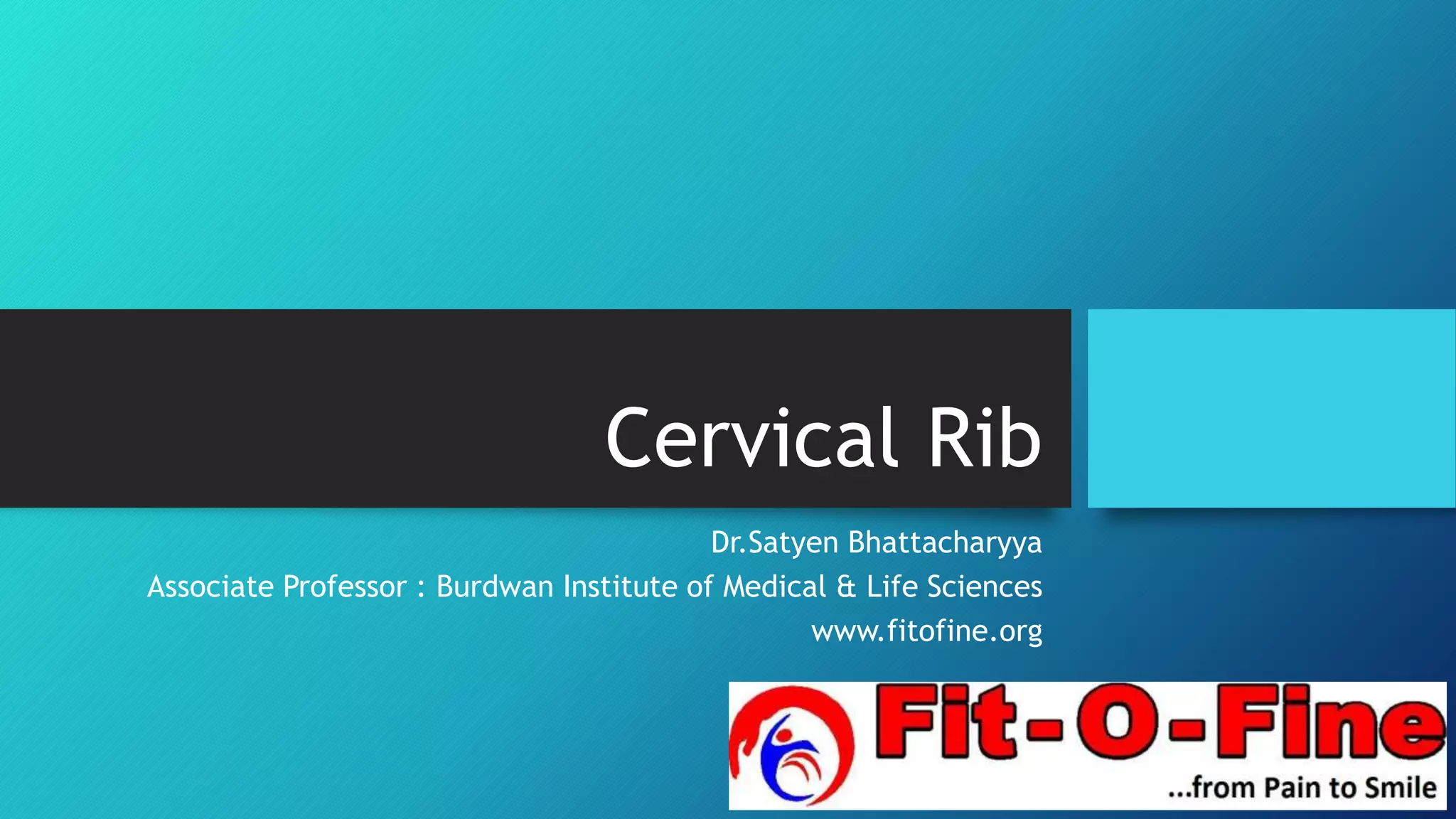 Cervical Rib | PPTX