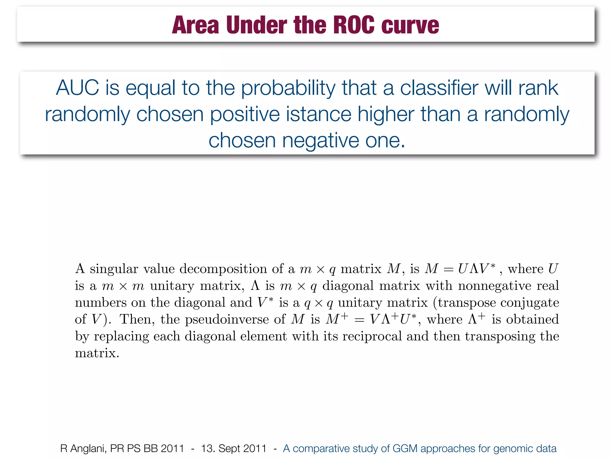A comparative study of Gaussian Graphical Model approaches to genomic ...