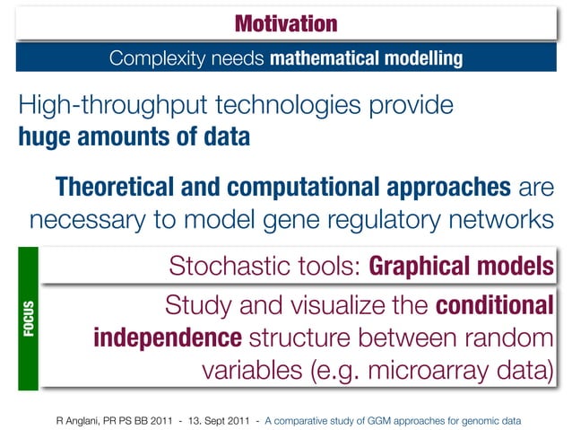 A comparative study of Gaussian Graphical Model approaches to genomic ...