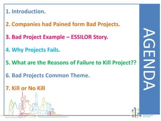 Why Bad Projects Are So Hard To Kill | PPT