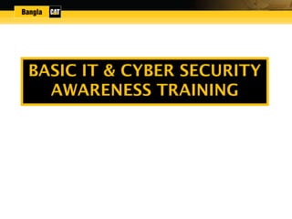 BASIC IT AND CYBER SECURITY AWARENESS | PPT
