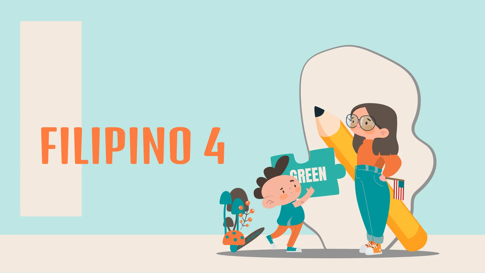 Editoryal - Filipino 4 | PPTX