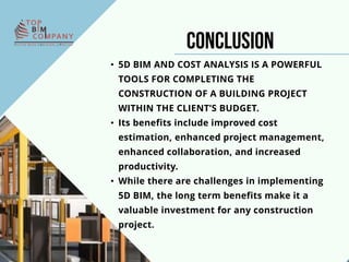 5D BIM (Building Information Modeling) and Cost Analysis.pptx