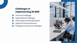 Challenges in Implementing 5D BIM for Quantity Surveying and Cost ...