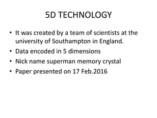 5d data storage | PPT