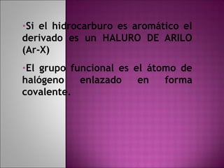 5 derivados halogenados | PPT