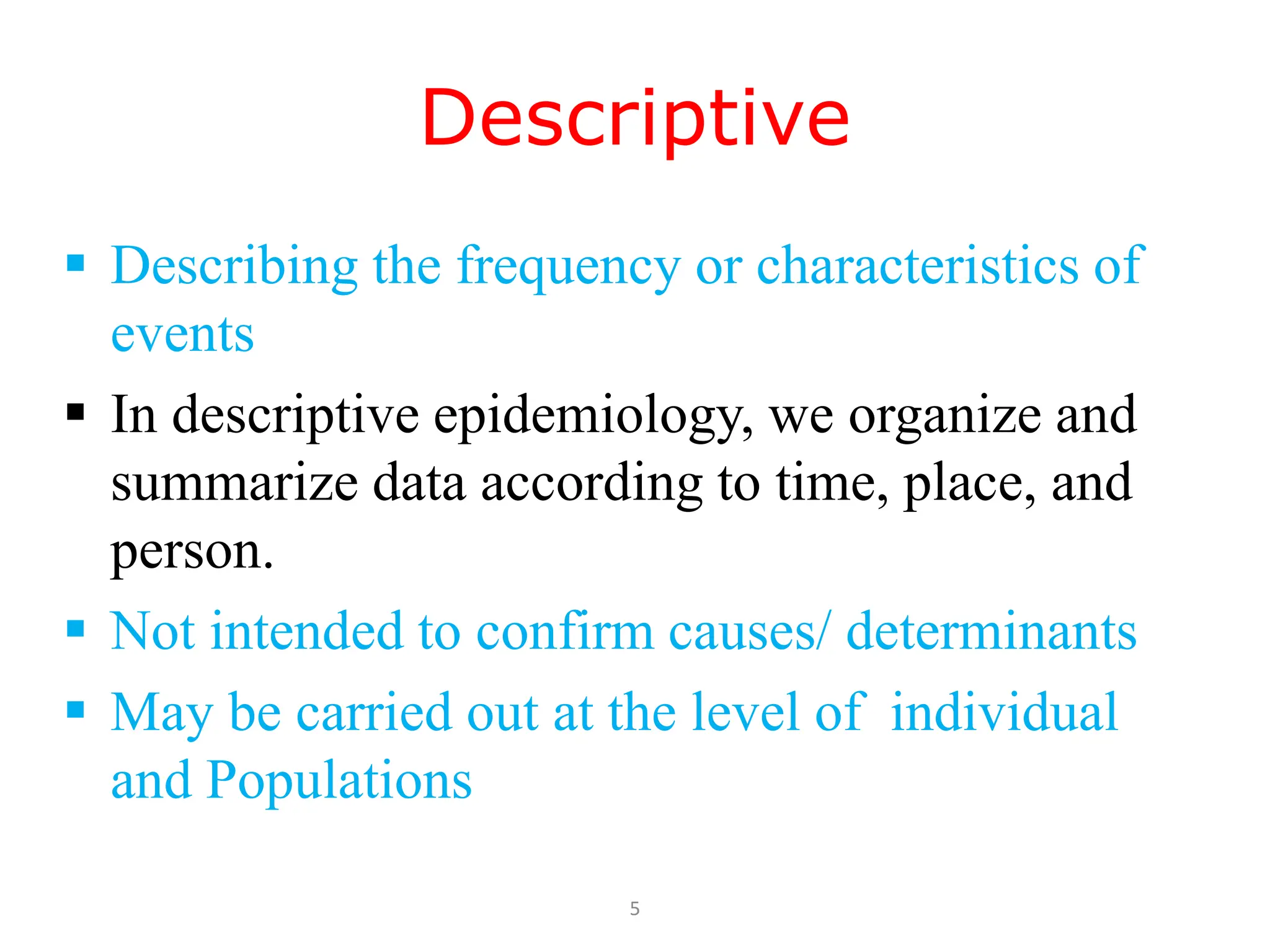 descriptive epi design.pptx descriptivve | PPT