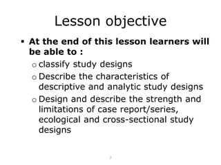 descriptive epi design.pptx descriptivve | PPT