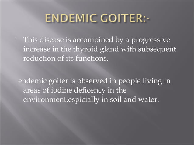diffuse toxic & endemic goiter | PPT | Thyroid Disorders | Endocrine ...