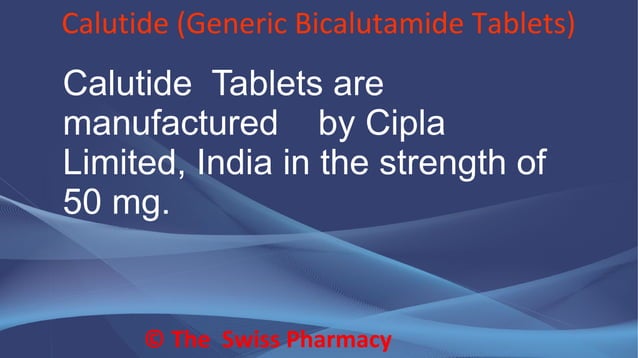Calutide Tablets (Generic Bicalutamide Tablets) | PPT