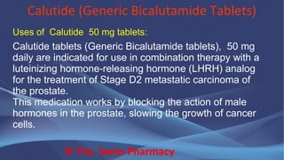 Calutide Tablets (Generic Bicalutamide Tablets) | PPT