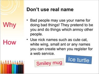 5 Donts, Why and How - Internet Safety | PPT