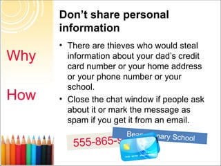 5 Donts, Why and How - Internet Safety | PPT