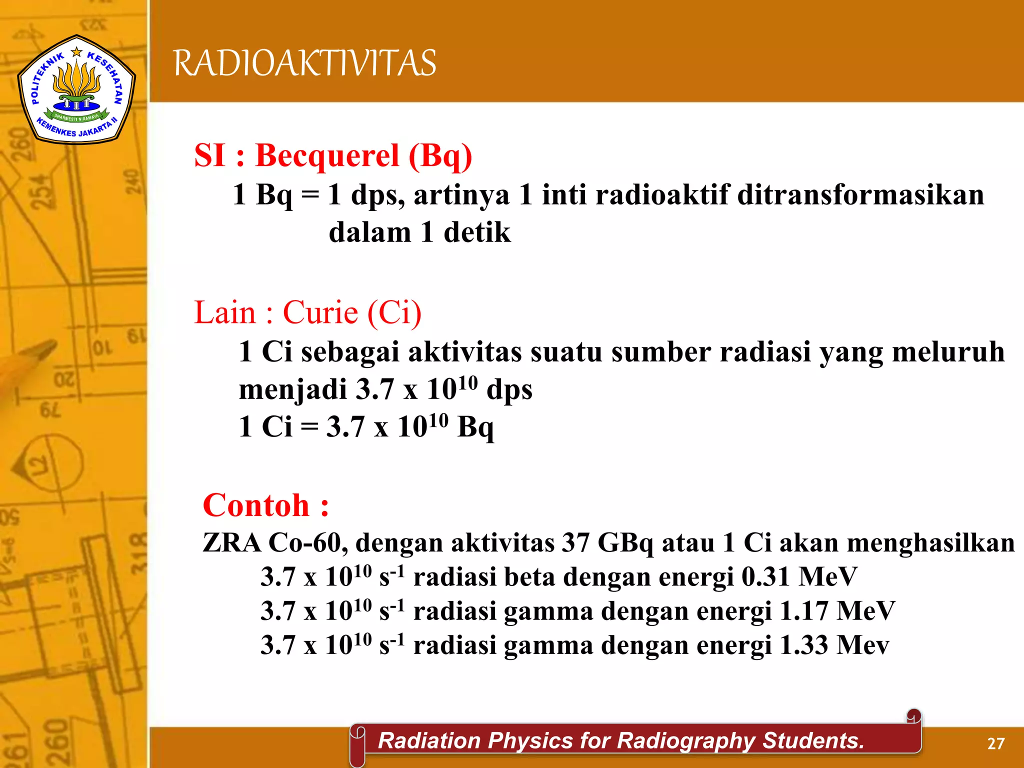 Dosimetri:: Satuan Radiasi | PPT
