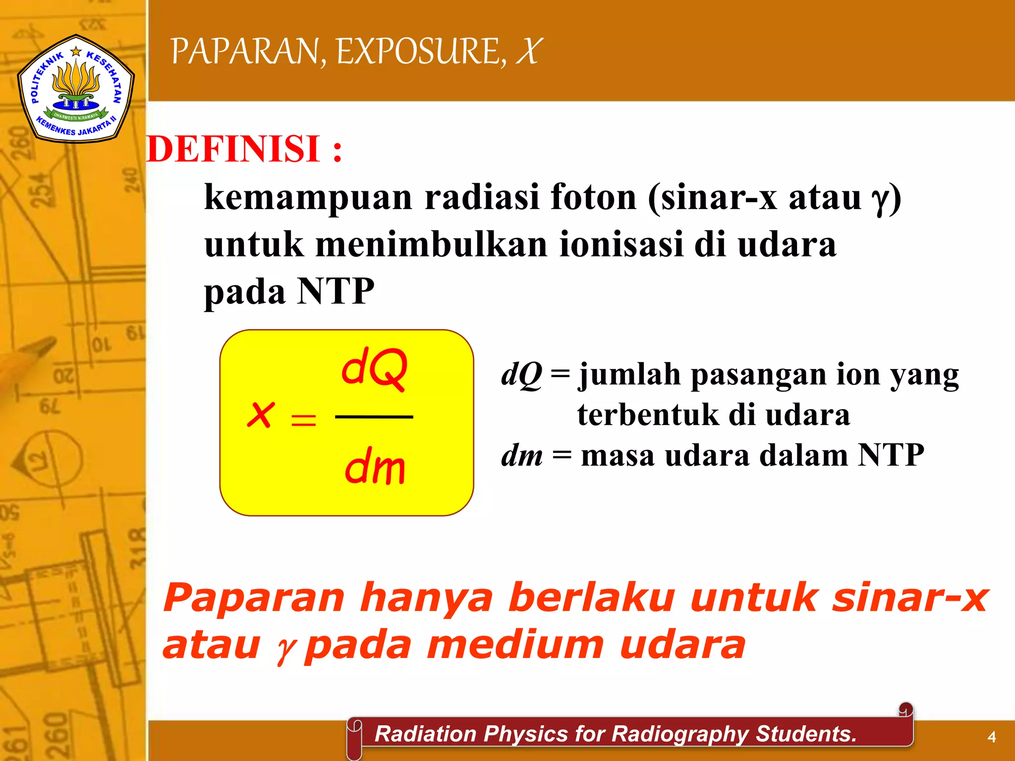 Dosimetri:: Satuan Radiasi | PPT