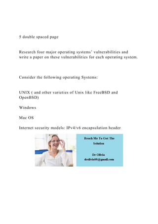 5 double spaced pageResearch four major operating systems’.docx