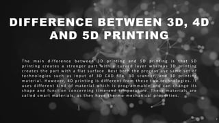 5D Printing Technology: A Futuristic Approach | PPT