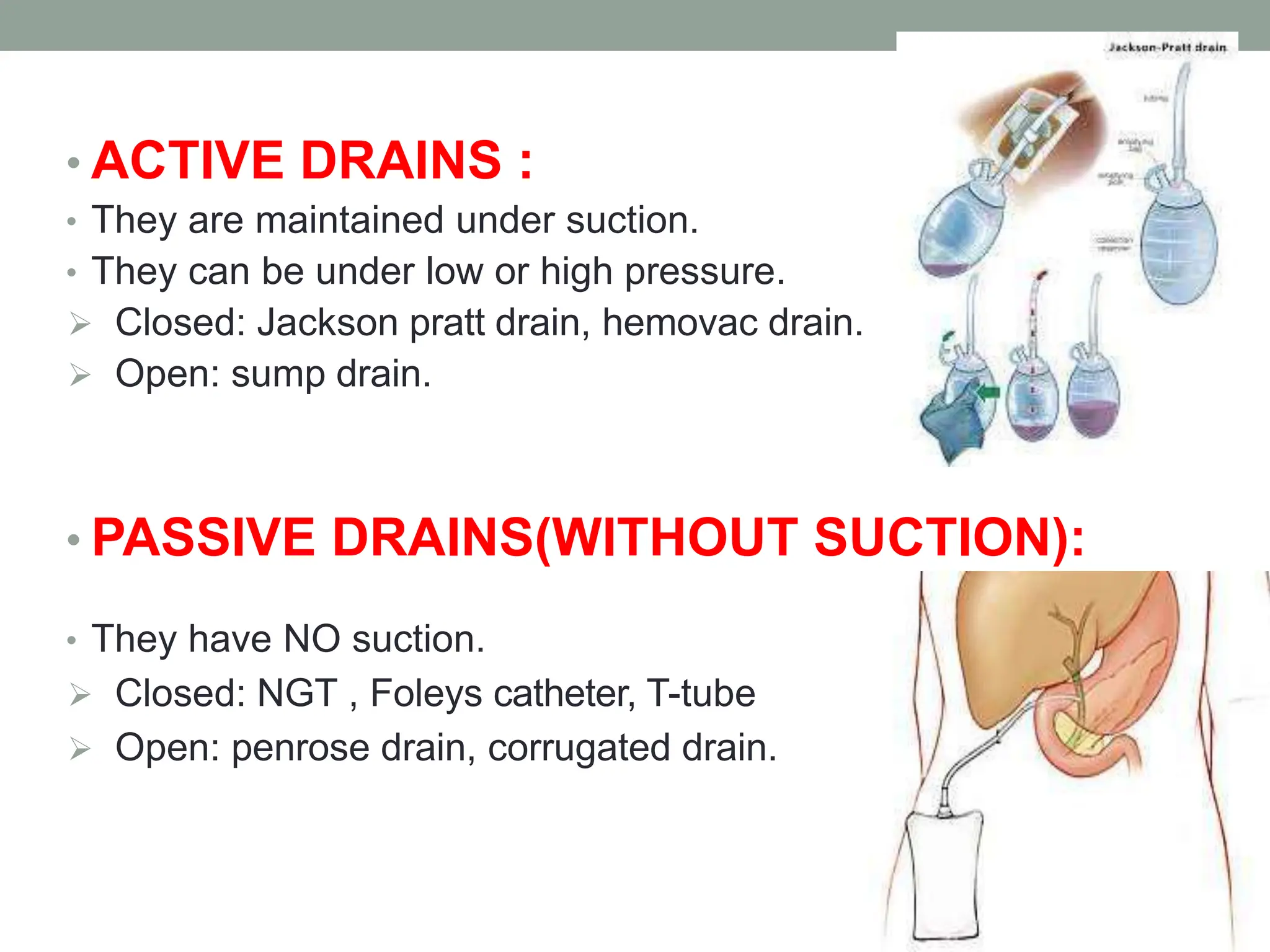 Drains & tubes used in surgery.pptx